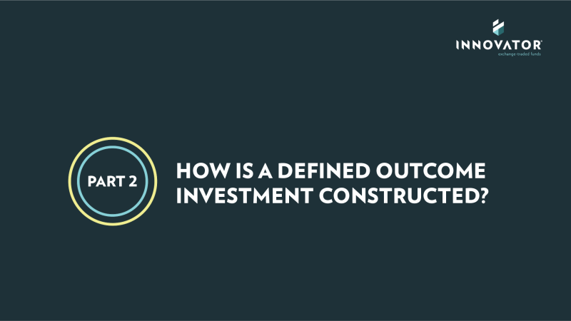 Innovator ETFs: Defined Outcome ETFs Training Series
